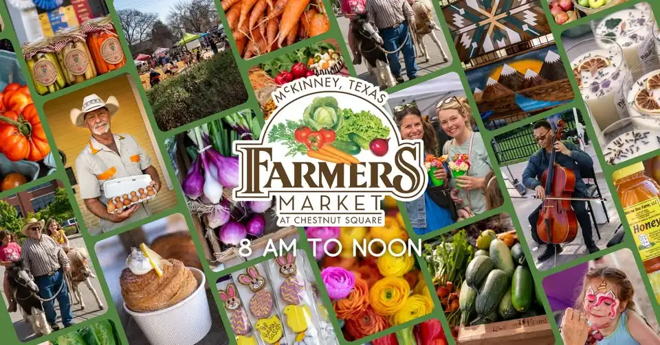 Saturday McKinney Farmers Market at Chestnut Square — DFW Pulse